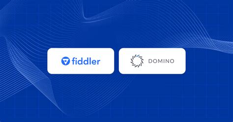 fiddler and domino integration accelerating ml and llm applications to production fiddler ai blog
