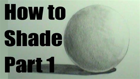 How To Shade Part One YouTube How To Shade Part One YouTube