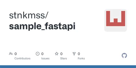 Github Stnkmsssamplefastapi