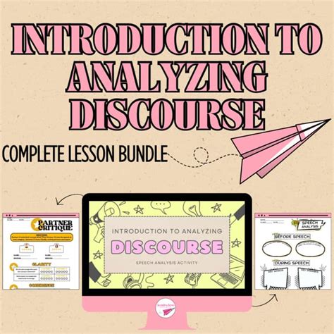 Introduction To Discourse Full Practice Speech Analysis Lesson