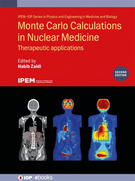Monte Carlo Calculations In Nuclear Medicine 2022 Pdf Dosimetry Medical Physics
