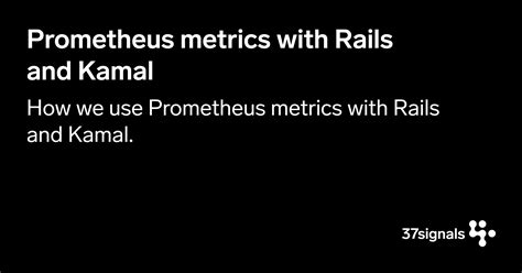 37signals Dev — Prometheus Metrics With Rails And Kamal