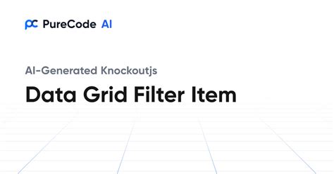 create clean knockoutjs data grid filter item via ai