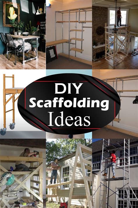 15 Diy Scaffolding Ideas How To Build Temporary Scaffolding Diyncrafty