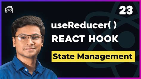 23 React Hooks Bangla React Usereducer Hook Bangla React Tutorial