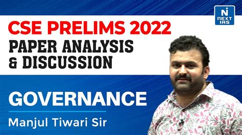 Upsc Prelims 2022 Governance By Manjul Tiwari Sir Next Ias Youtube