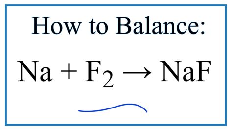 How To Balance Na F2 Naf Sodium Fluorine Gas Youtube