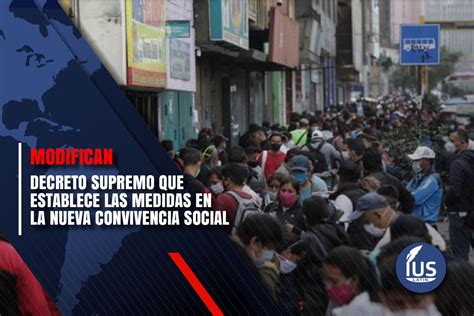 Modifican Decreto Supremo Que Establece Las Medidas En La Nueva