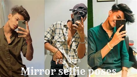 50 Mirror Selfie Poses For Boys The Vogue Space Youtube