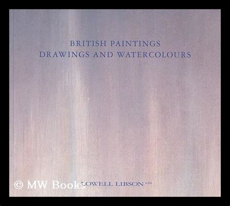 British Paintings Drawings And Watercolours By Lowell Libson Ltd
