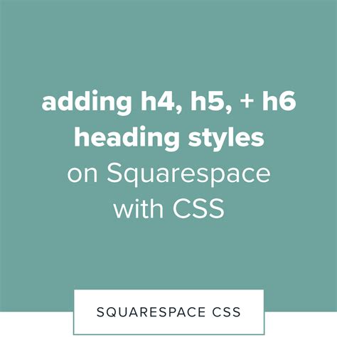 Squarespace Css Adding H4 H5 H6 Styles — Kittyshark Branding