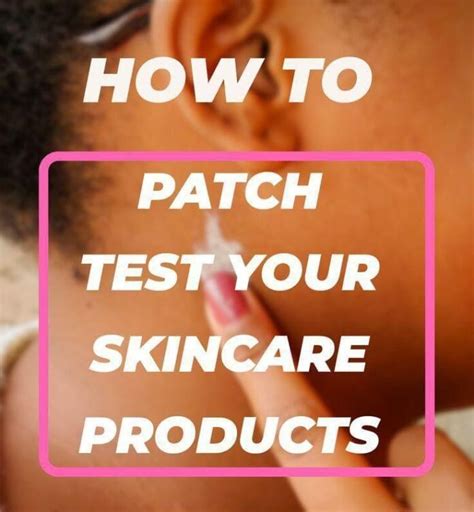 How To Do A Patch Test For Your Cosmetic And Skincare Products