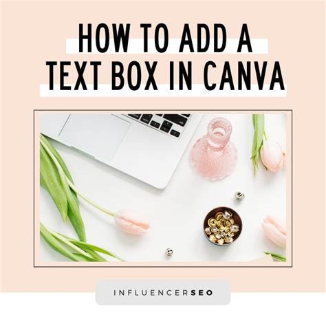 How To Add A Text Box In Canva Influencer SEO How To Add A Text Box In Canva Influencer SEO