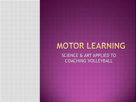 MOTOR LEARNING