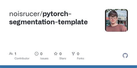 Github Noisrucerpytorch Segmentation Template
