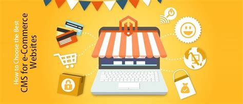 Best CMS Platform For E Commerce Website Development How To Choose