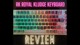 RK Royal Kludge Keyboard Review Doovi