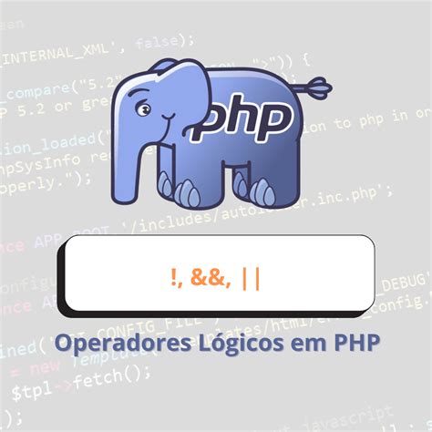 Operadores Lógicos Em Php Minerabits