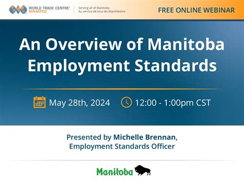 Employmentstandards Manitobabusiness Webinar Wtcwinnipeg World
