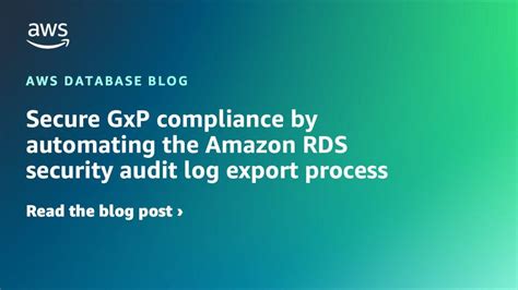 michał dobrowolski on linkedin secure gxp compliance by automating the amazon rds security