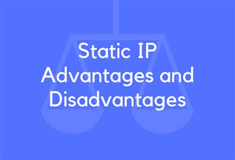 17 Static Ip Advantages And Disadvantages