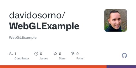 Github Davidosorno Webglexample Webglexample