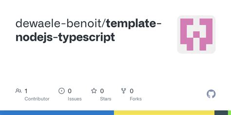 GitHub Dewaele Benoit Template Nodejs Typescript