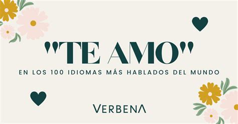 Como Decir Te Amo En 100 Idiomas Te Amo En Diferentes Idiomas