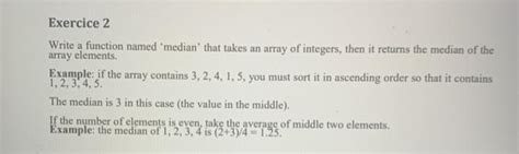 solved exercice 2 write a function named median that takes