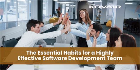 Habits Of Efficient Software Development Team Kovair Blog