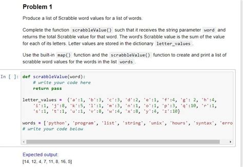solved problem 1 produce a list of scrabble word values for
