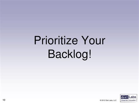 PPT Prioritize Your Backlog Great Advice PowerPoint Presentation