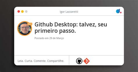 Github Desktop Talvez Seu Primeiro Passo