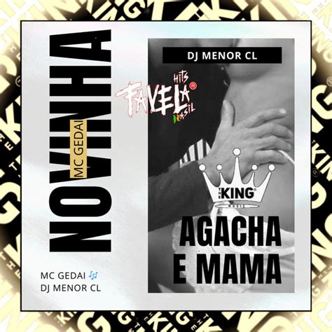 Novinha Agacha E Mama Single De Mc Gedai Spotify