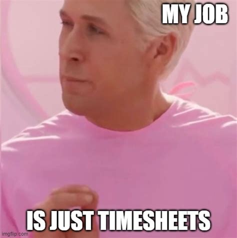 Ken My Job Is Just Beach Memes Imgflip