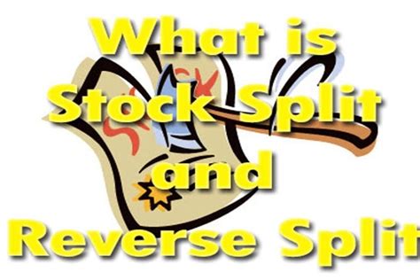 What Is Stock Split And Reverse Split Stockmaniacs