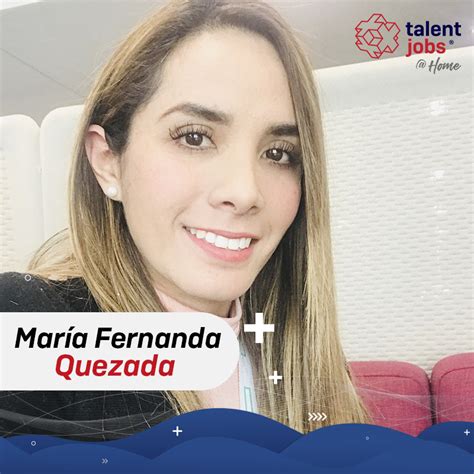 María Fernanda Quezada Speakers Talent Jobs At Home 2020