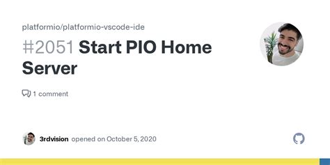 Start PIO Home Server Issue Platformio Platformio Vscode Ide GitHub