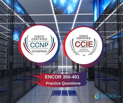 CCNP ENCOR Questions ENCOR Quizes Enterprise
