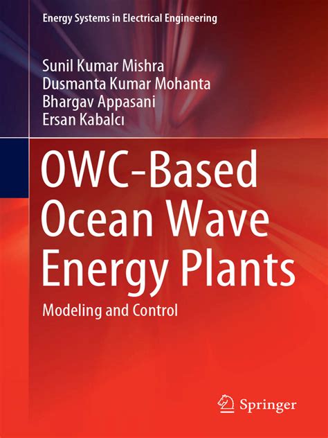 Owc Based Ocean Wave Energy Plants Sunil Kumar Mishra Dusmanta Kumar Mohanta Bhargav Appasani