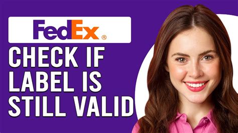 How To Check If Your Fedex Label Is Still Valid How To Know If Fedex