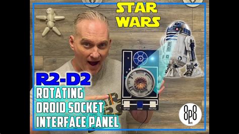 R2 D2 Rotating Droid Socket Interface Panel Diy Star Wars Disney