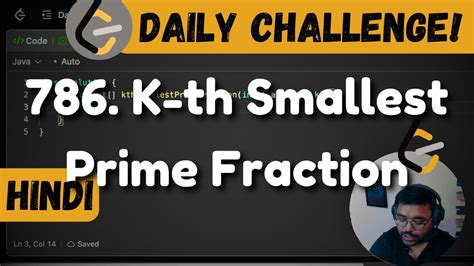 786 K Th Smallest Prime Fraction Leetcode Daily Challenge Dsa