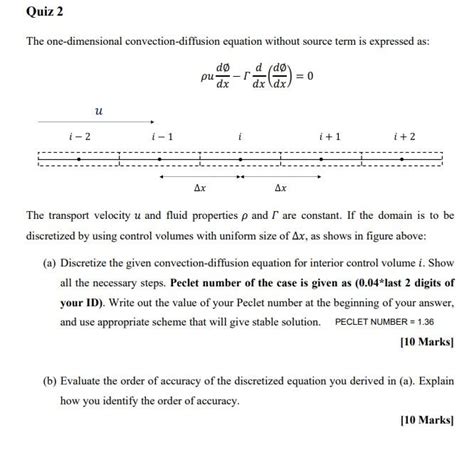 Quiz 2 The One Dimensional Convection Diffusion
