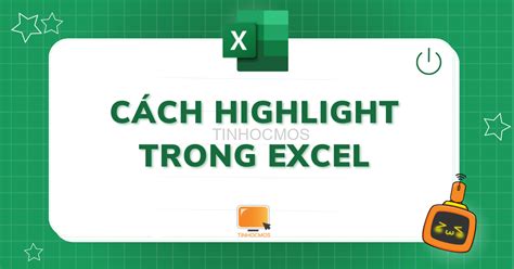 [video] Hướng Dẫn Cách Highlight Trong Excel đơn Giản Và Nhanh Chóng [2024]