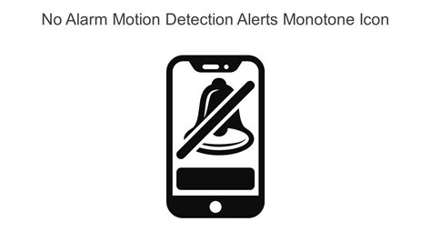 No Alarm Motion Detection Alerts Monotone Icon In Powerpoint Pptx Png