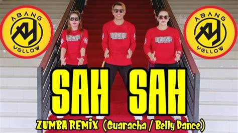 Sah Sah Zin 101 Zumba Remix Guaracha Belly Dance Ay Crew Youtube