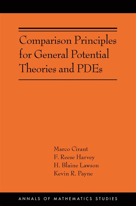 Comparison Principles For General Potential Theories And Pdes Princeton University Press
