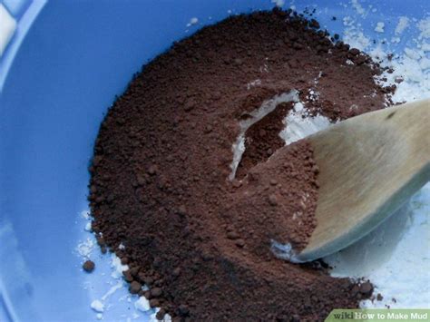 Ways To Make Mud WikiHow