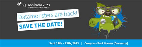 Sqlpassde On Twitter Hey Sqlpassde Wir Datamonster Und Die Sqlkonferenz Sind Zurück
